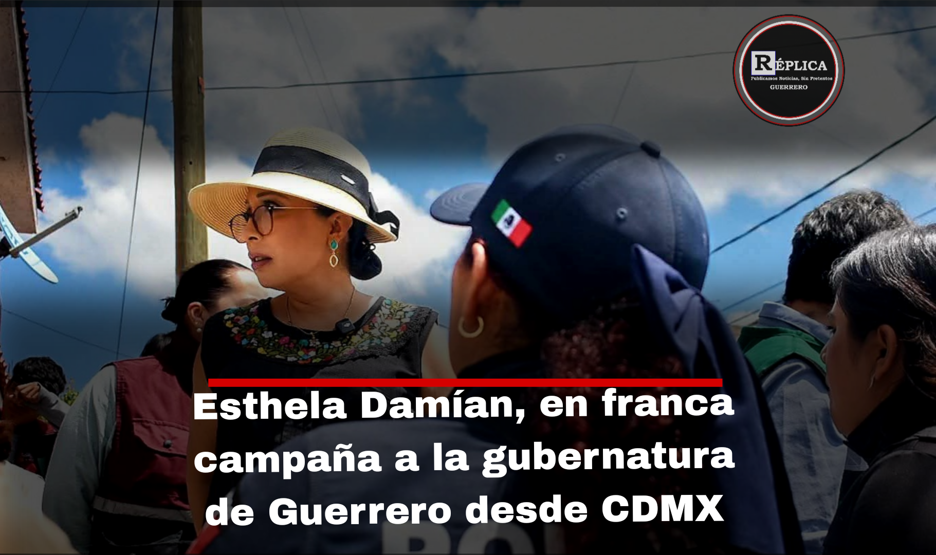 Esthela Damián, en puesta campaña a la gubernatura de Guerrero desde ...